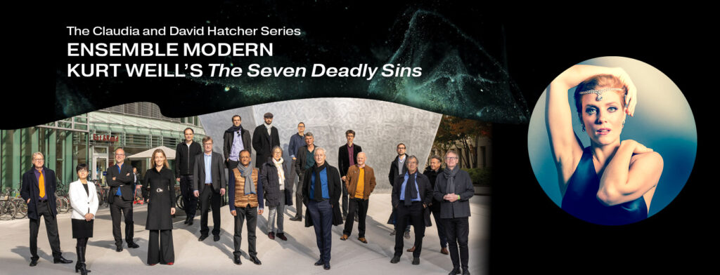 Ensemble Modern | Kurt Weill's "The Seven Deadly Sins" - The Hobby Center