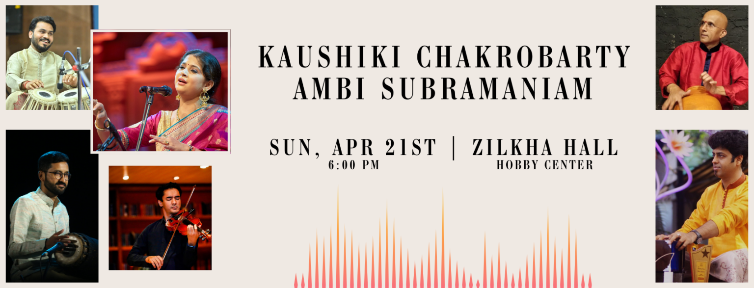 Kaushiki Chakrobarty & Ambi Subramaniam | Hobby Center