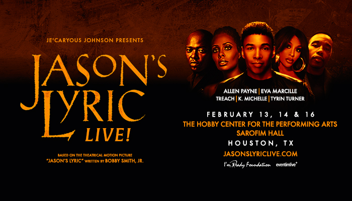 Jason's Lyric - The Hobby Center