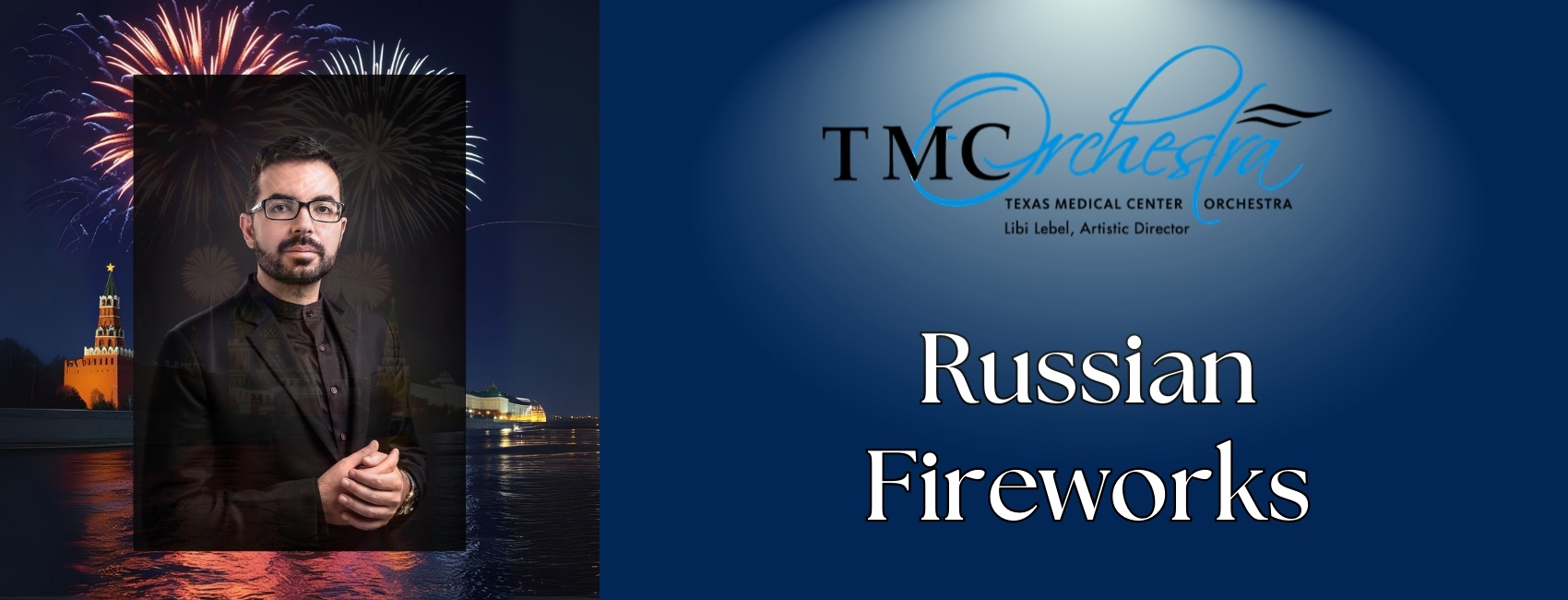 Russian Fireworks - The Hobby Center