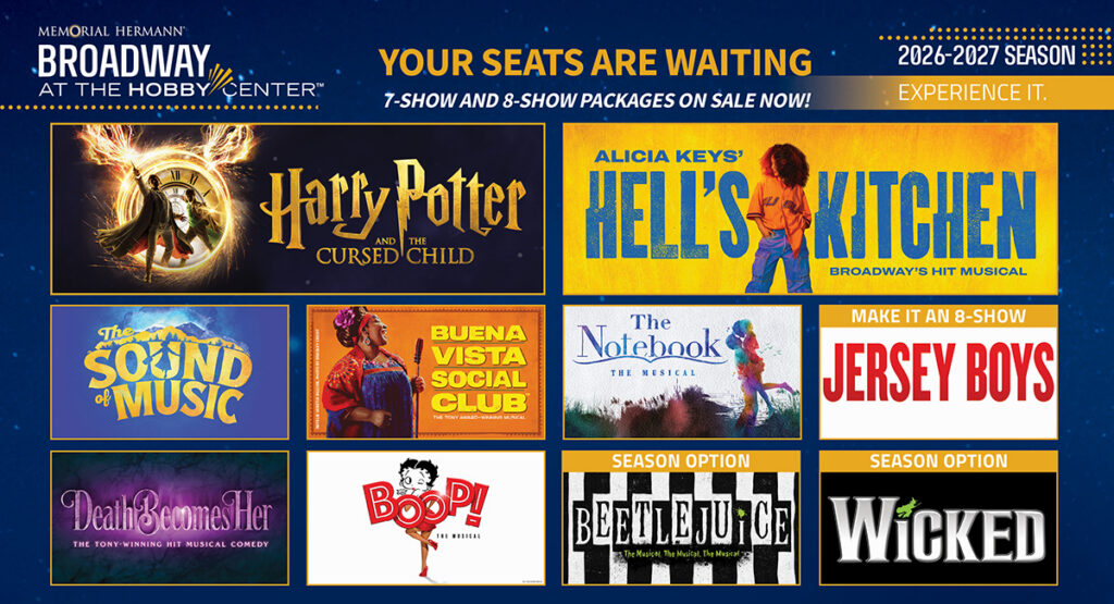 Broadway 2026-2027 Season Announcement - The Hobby Center